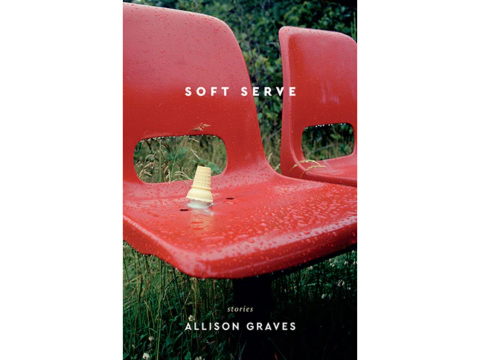 Funny and Tragic: A Review of Soft Serve by Allison Graves – The Ex-Puritan